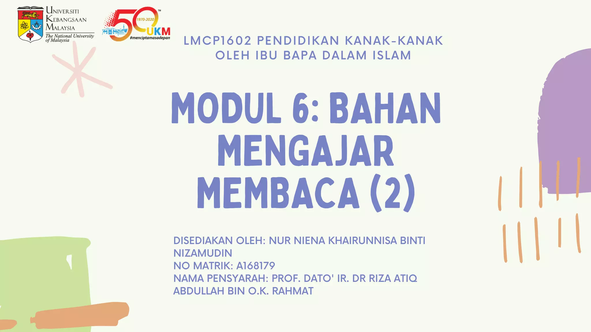 MODUL 6: BAHAN MENGAJAR MEMBACA (2) | PPT