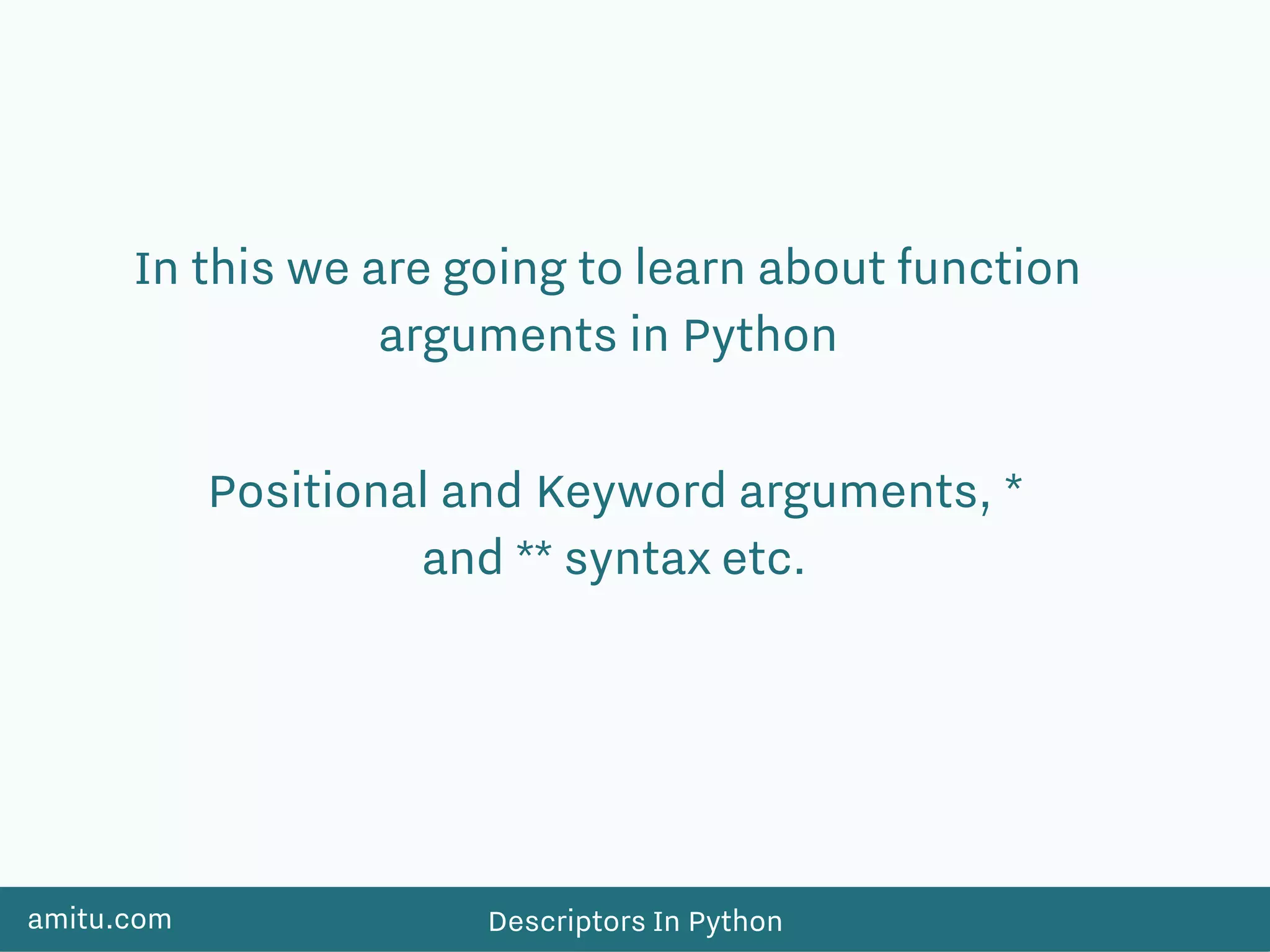 Function Arguments In Python Ppt