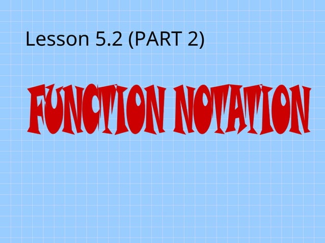 function-notation. .ppt