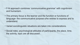 FUNCTIONAL-NOTIONAL APPROACH PPT.pptx hhhhh | PPT