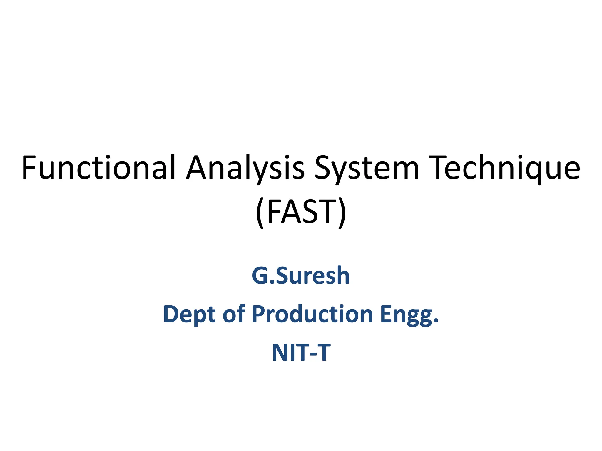 Functional Analysis System Technique (FAST).pptx