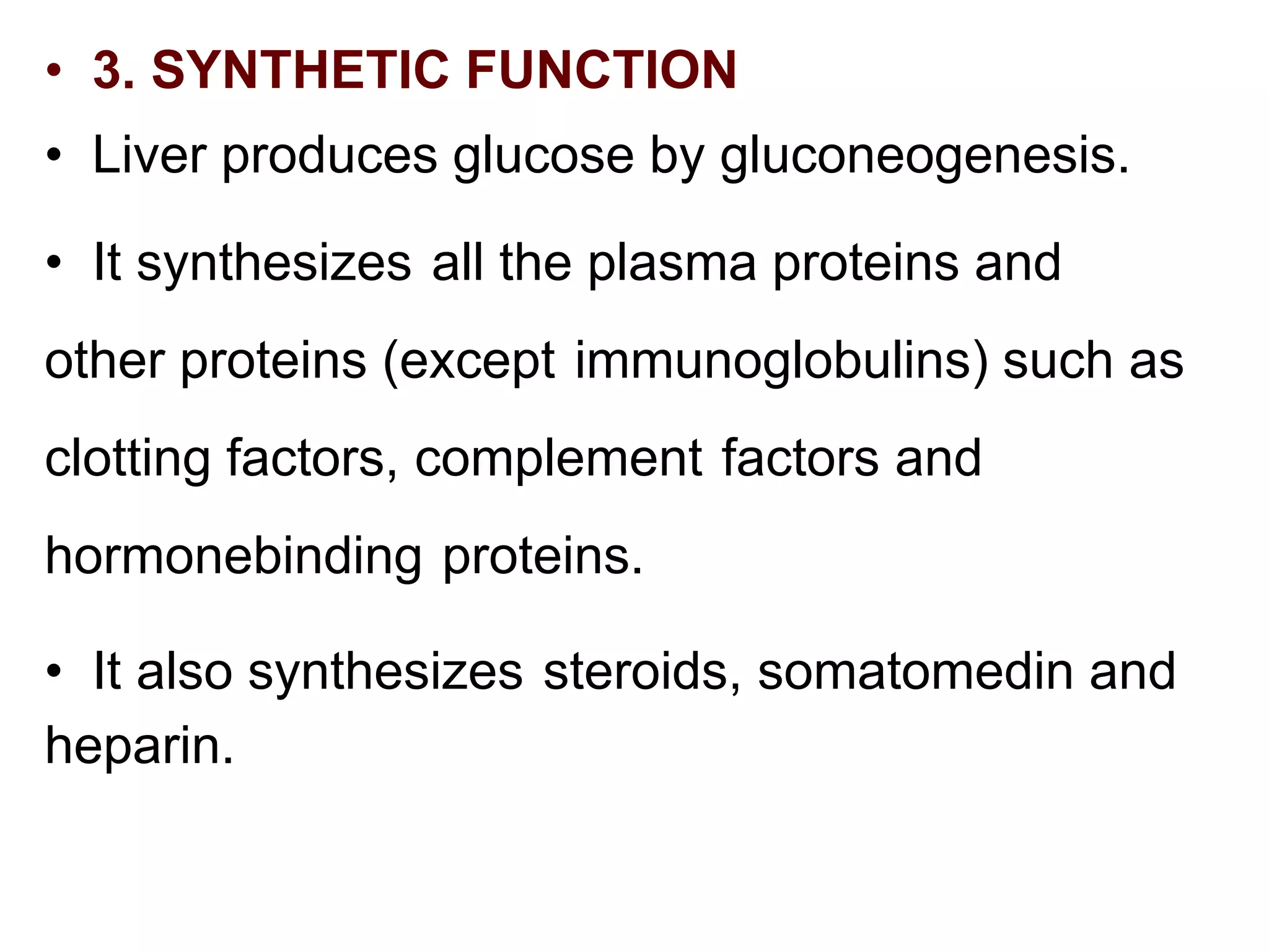 Functional anatomy of liver, functional anatomy of biliary system, functions of liver, functions ...