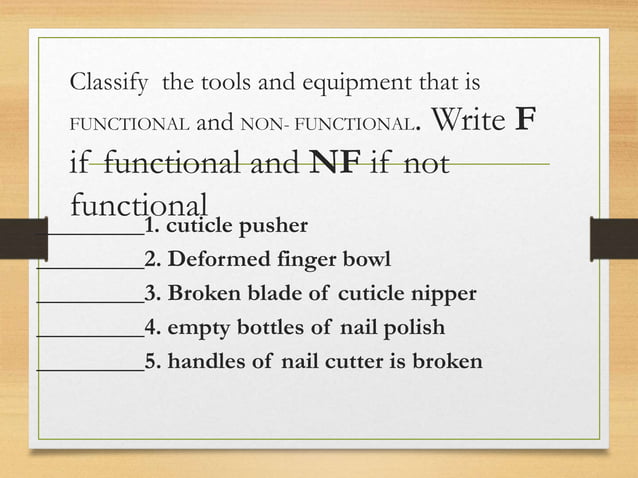 FUNCTIONAL ANF NON FUNCTIONAL TOOLS.pptx | Nail Care | Beauty