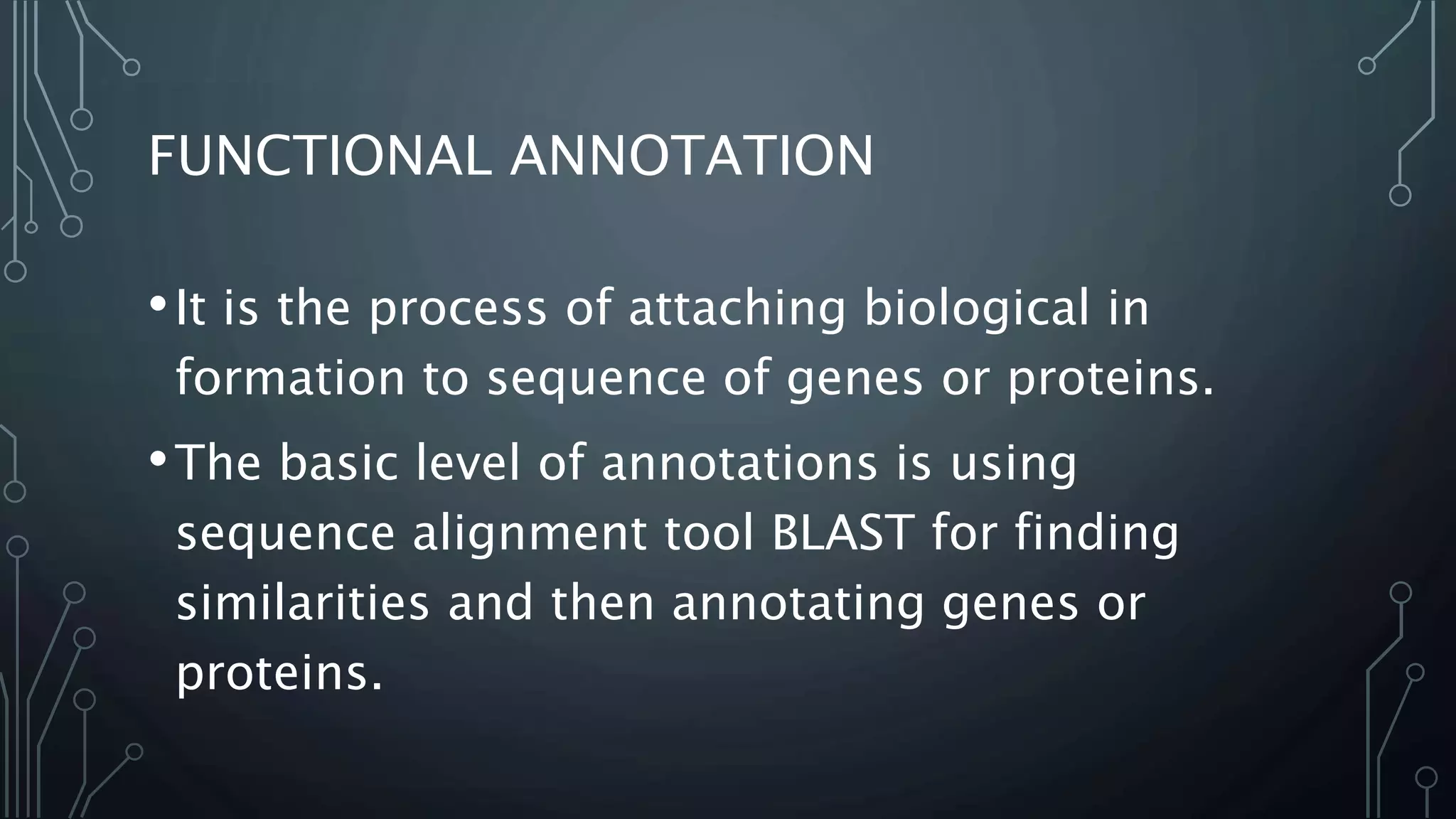 Functional annotation- prediction of genes.pptx