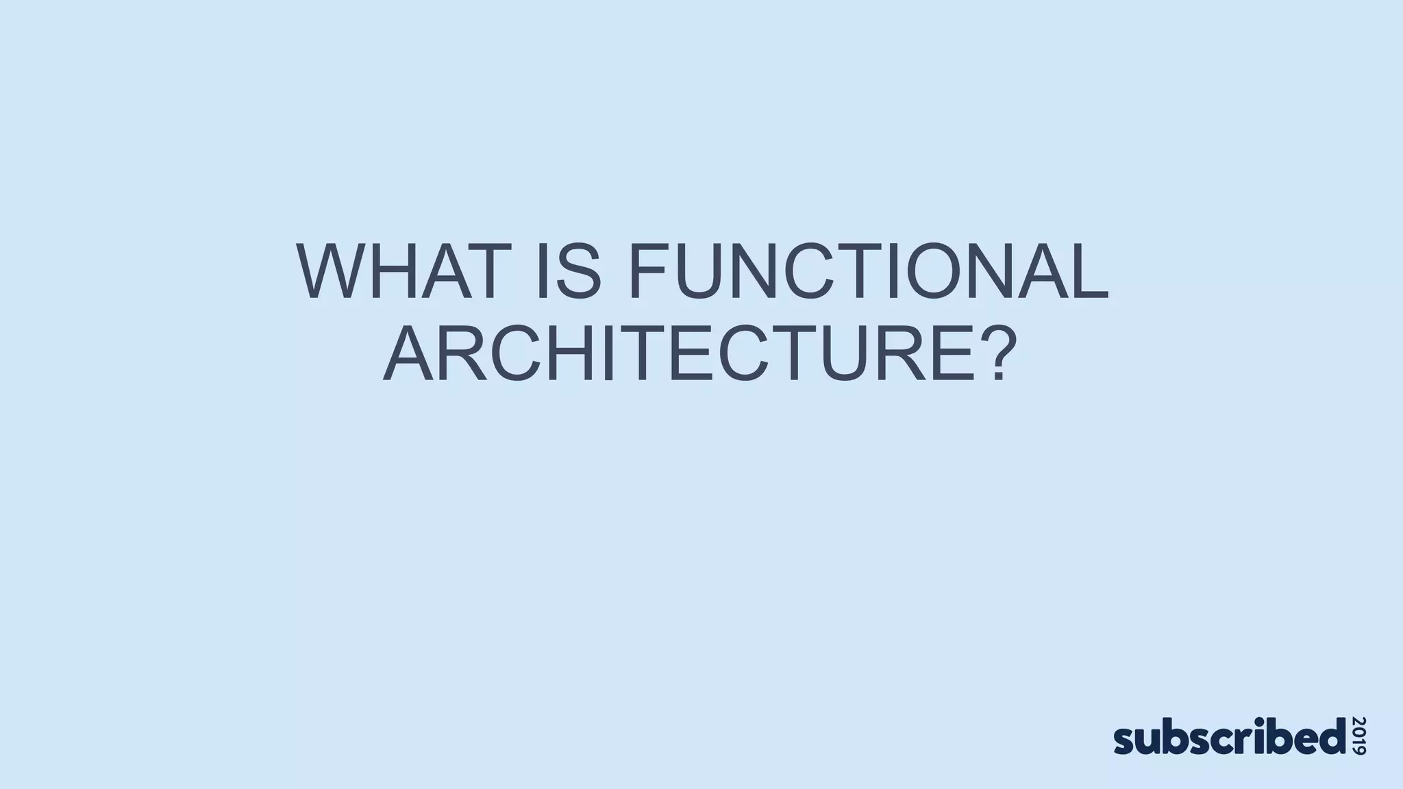 Subscribed 2019 - Current and Future State: Zuora Functional ...