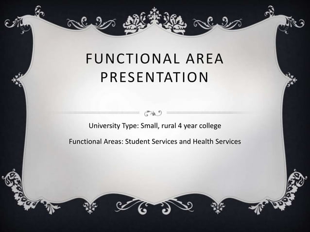 Functional area | PPTX | College Education | Education