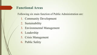 Functional areas of public administration | PPTX