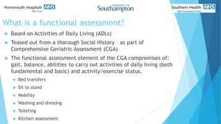 Focus on Frailty breakout session: Functional Assessment for People ...