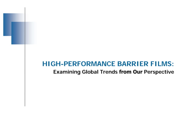 Functional barrier films in flexible packaging industry | PDF