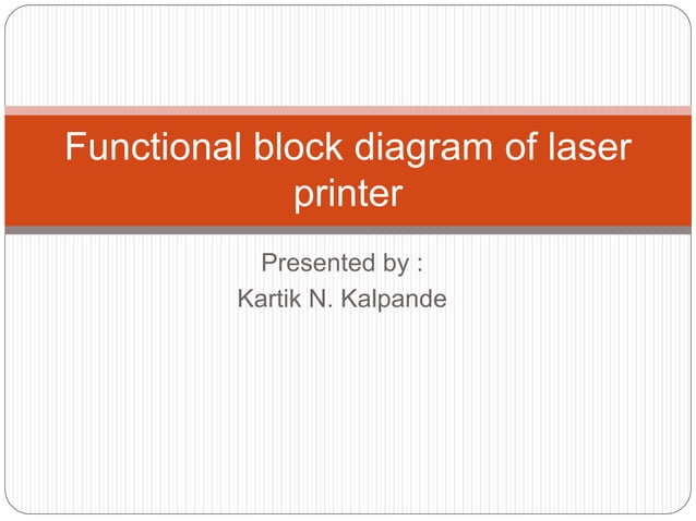 Functional block diagram_of_laser_printer | PPTX