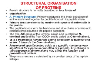 Functional classification of proteins- -pry, sec, tert, and quartenary ...
