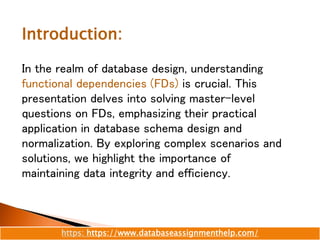 Mastering Functional Dependencies in Database Management | PPT