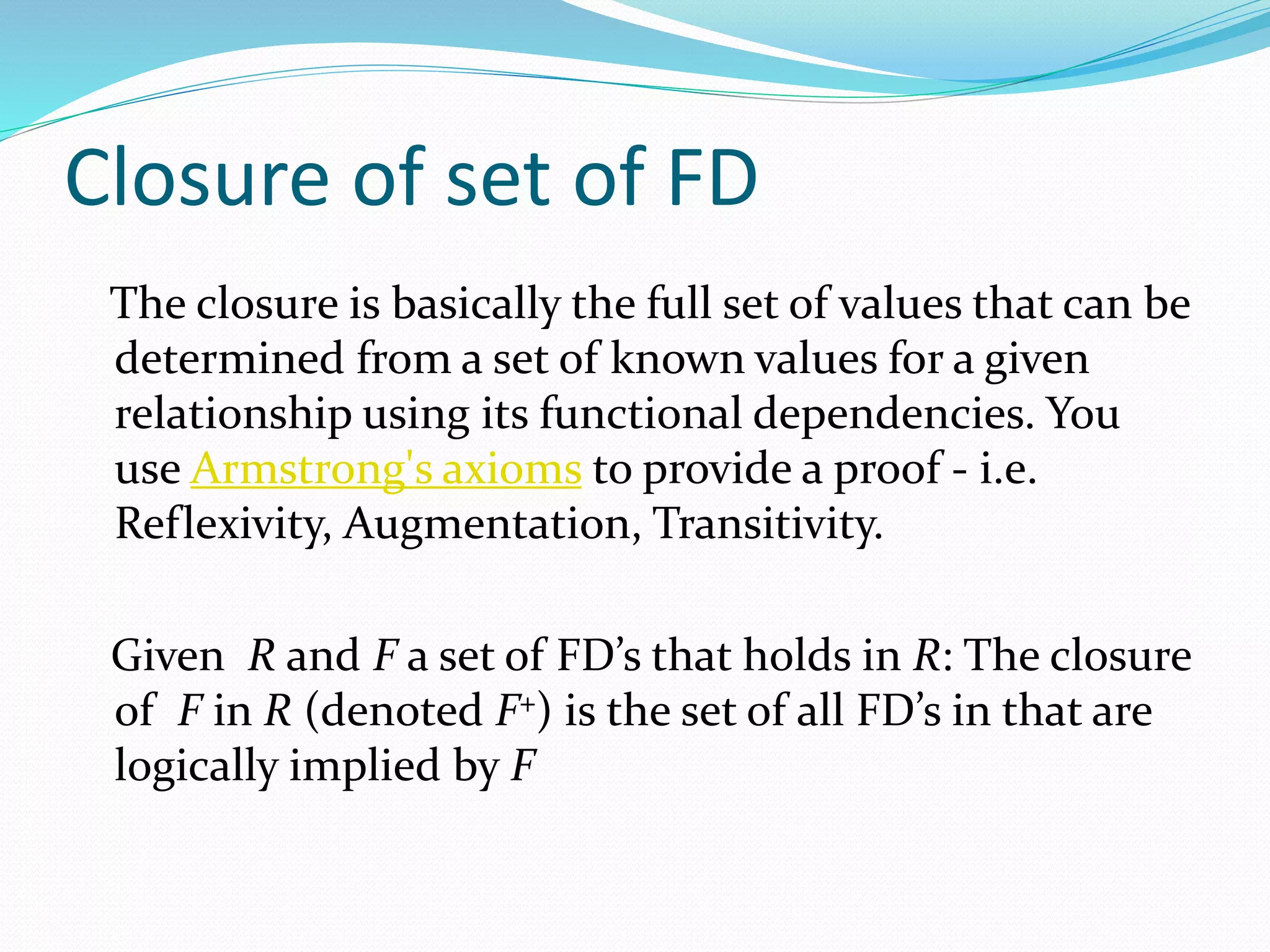 Functional dependencies and normalization | PPTX