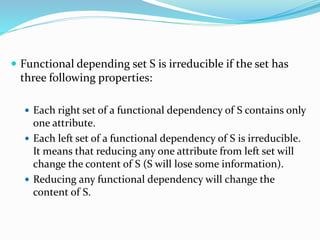 Functional dependencies and normalization | PPTX