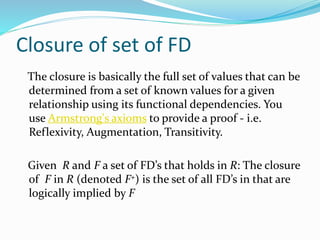 Functional dependencies and normalization | PPTX