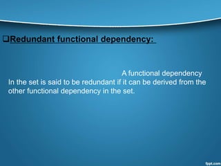 Functional dependencies in Database Management System | PPTX