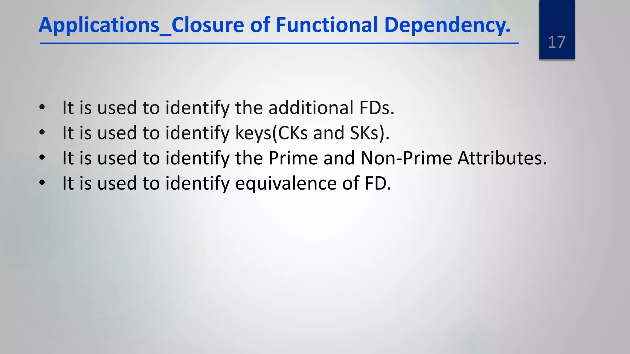 Functional dependency | PPSX | Databases | Computer Software and Applications