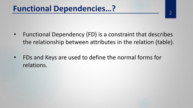 Functional dependency | PPSX | Databases | Computer Software and Applications