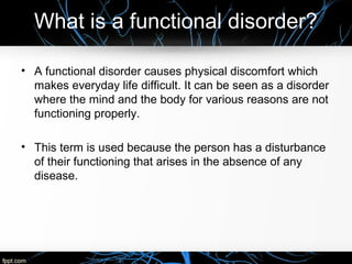 Functional disorders | PPT