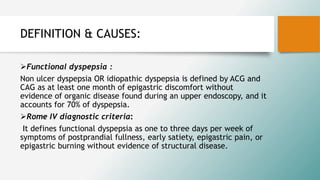FUNCTIONAL DYSPEPSIA by Dr. Maryam Iqbal | PPTX