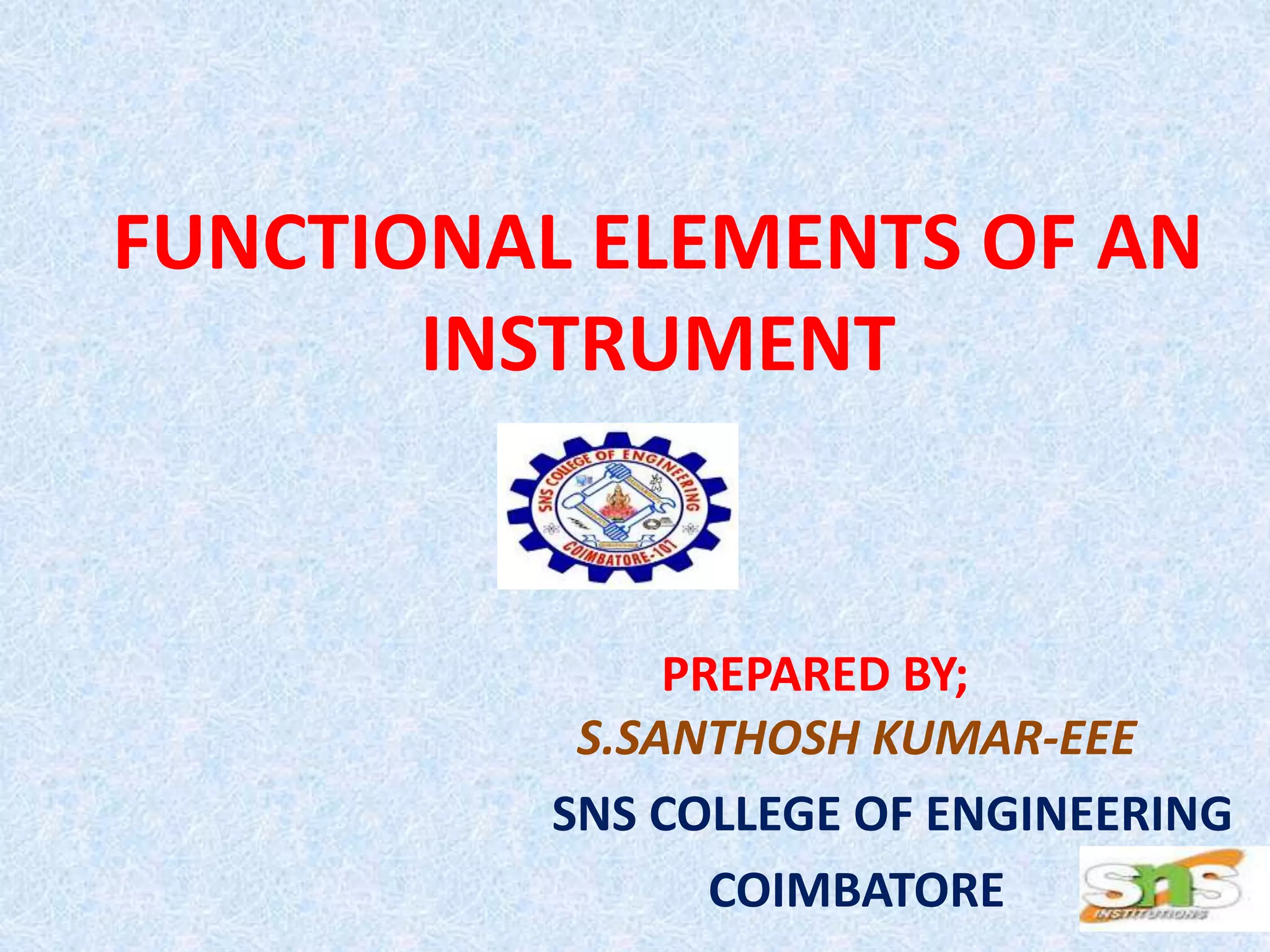 Functional elements of an instrument | PPTX