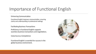 Functional English in Business.pptx university | PPTX