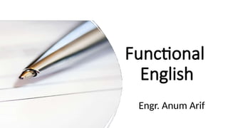 Functional English lecture 1.pptx importance of functional english | PPTX | Education