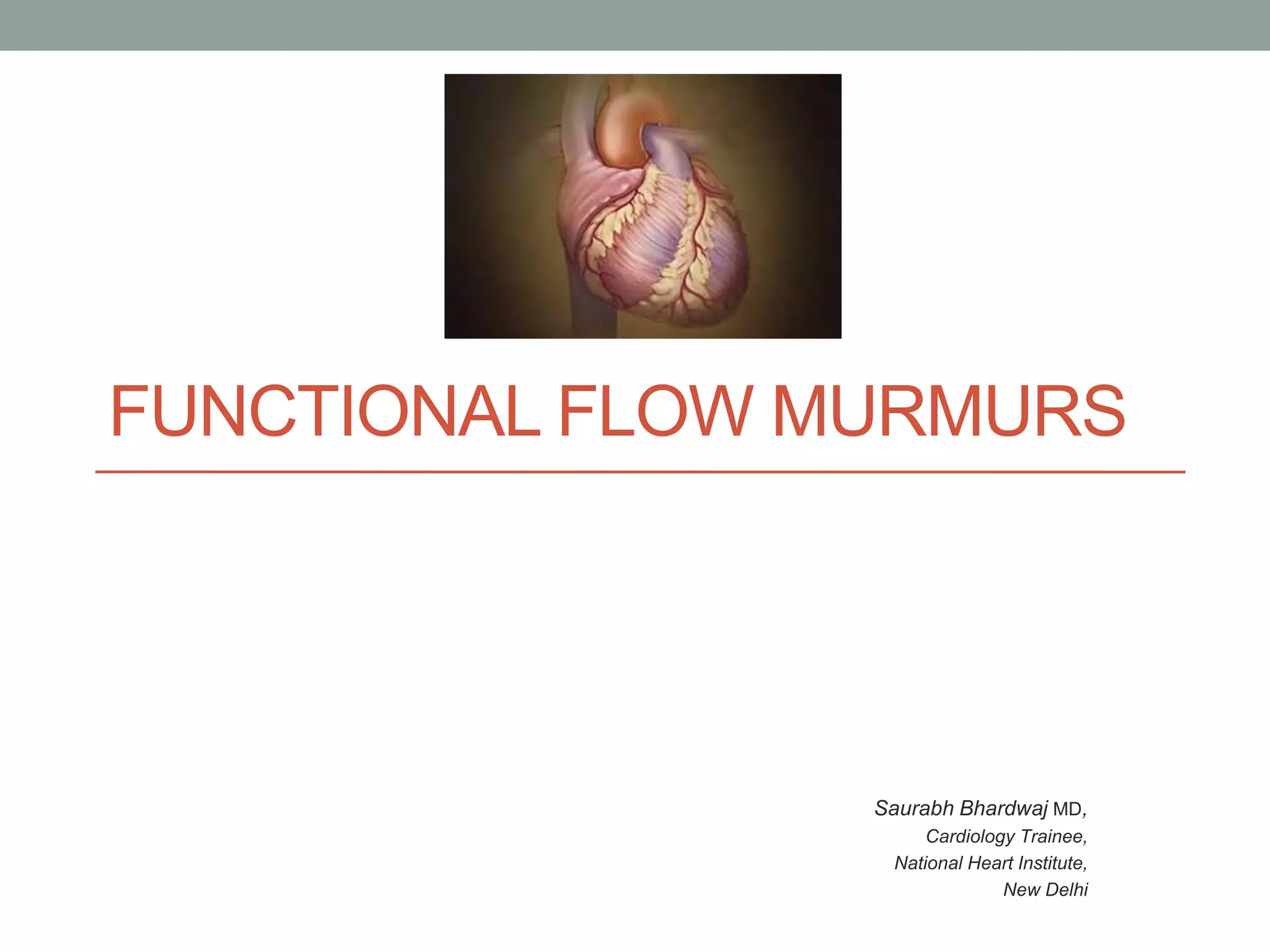 Functional flow murmur | PPTX