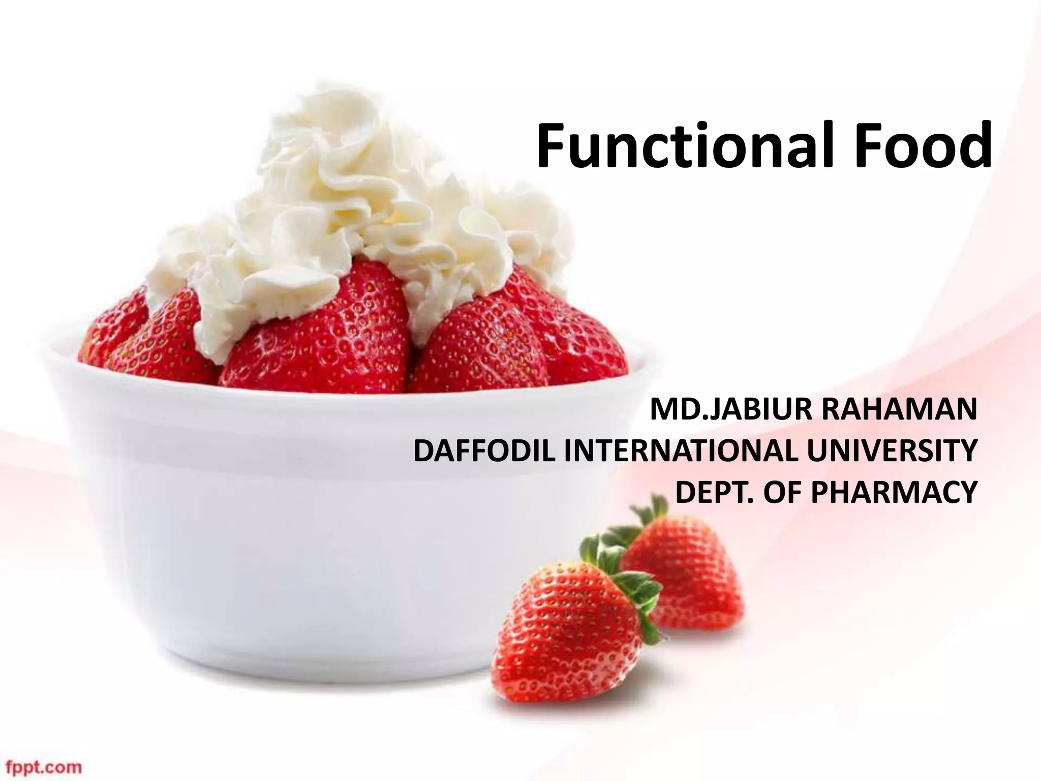 Functional food | PPTX
