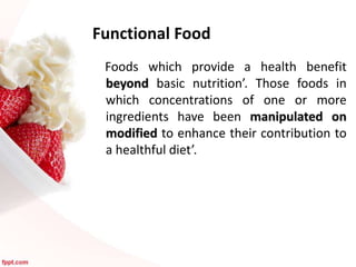 Functional food | PPTX