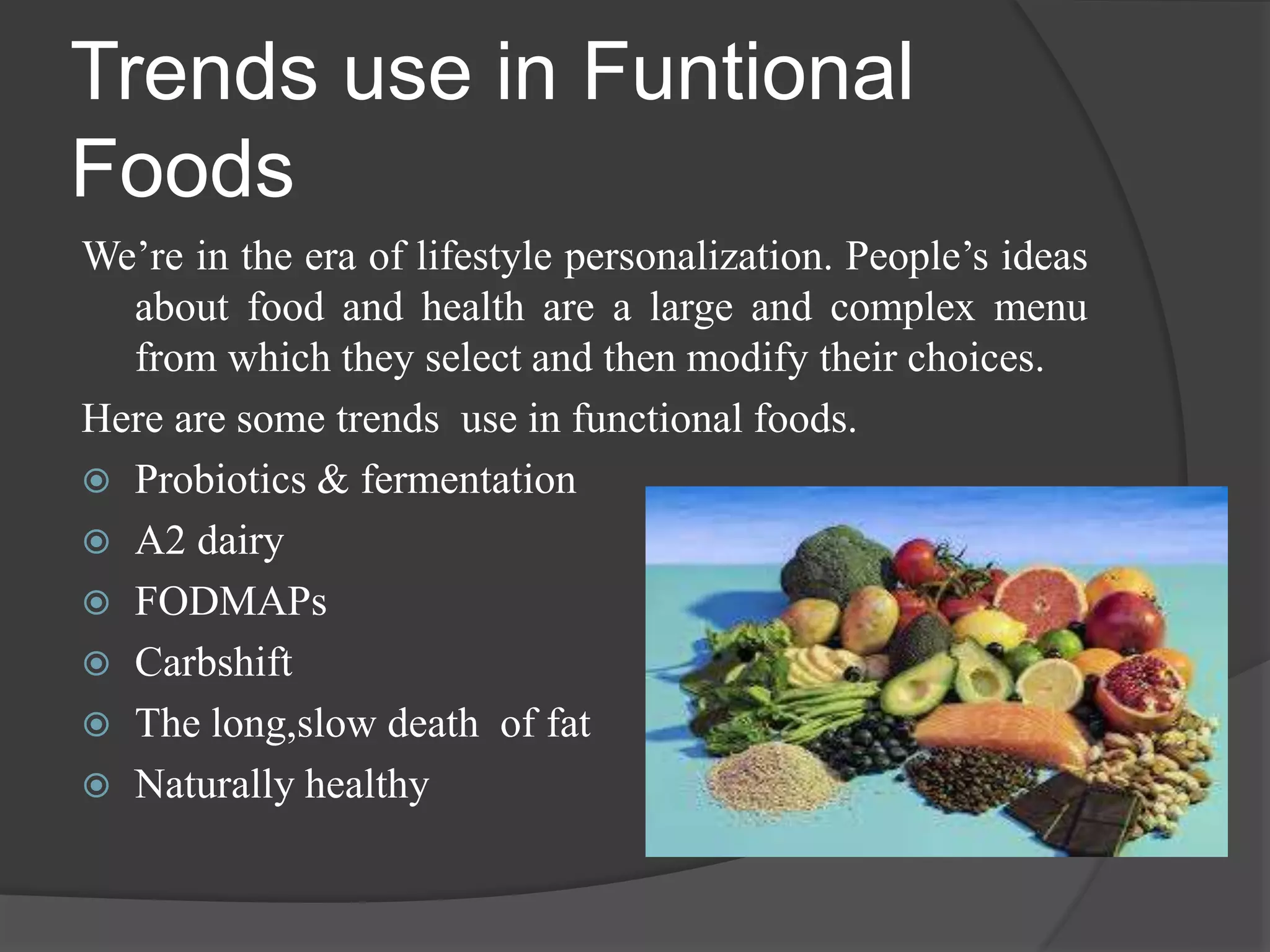 Functional foods | PPT