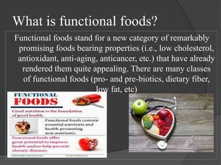 Functional foods | PPT
