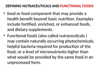 FUNCTIONAL FOODS, gen lecture notes .pptx