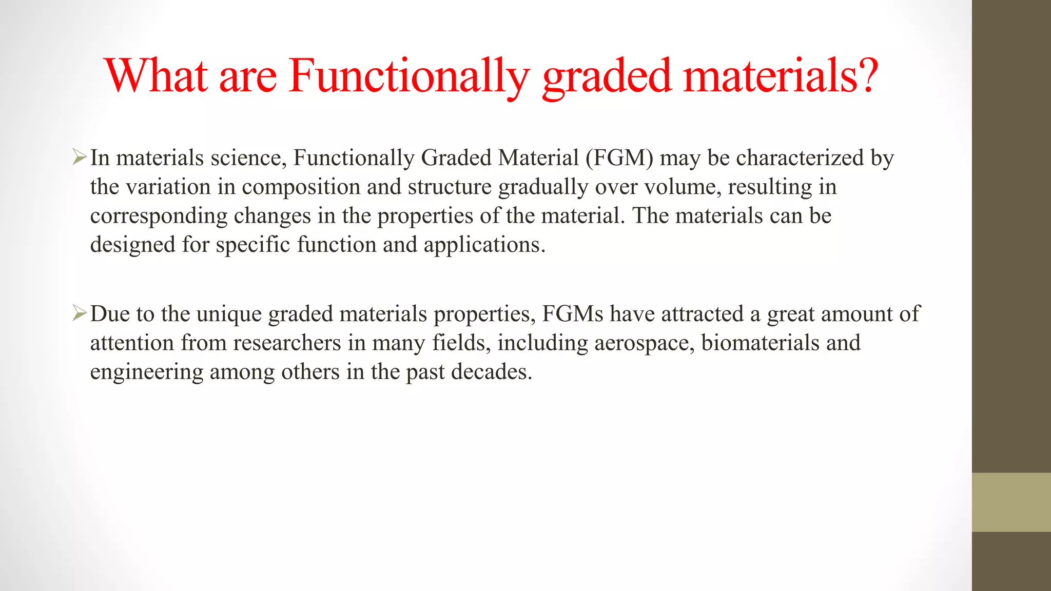 Functional graded materials | PPTX