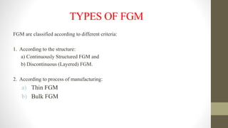 Functional graded materials | PPTX