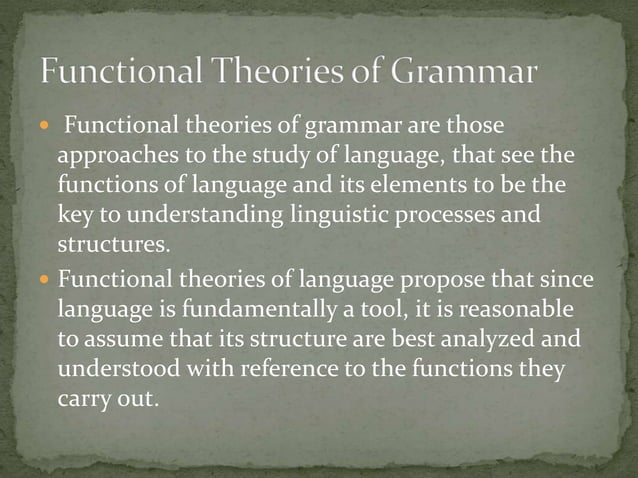Functional Grammar PPT functional-grammar-ppt