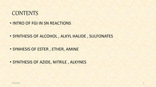 Functional group interconversion (fgi) presentation | PPTX