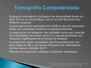 Functional Imaging CT and MRI - Evaluación imagenológica funcional con ...