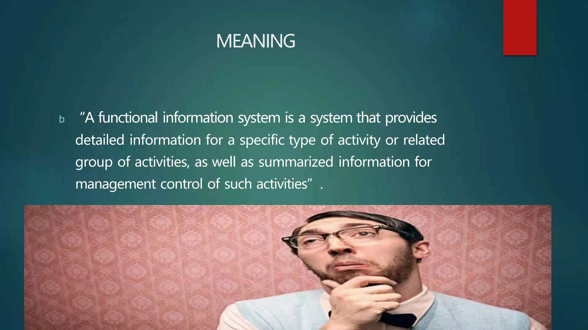 functionalinformationsystem-131220061837-phpapp01 (1).pptx