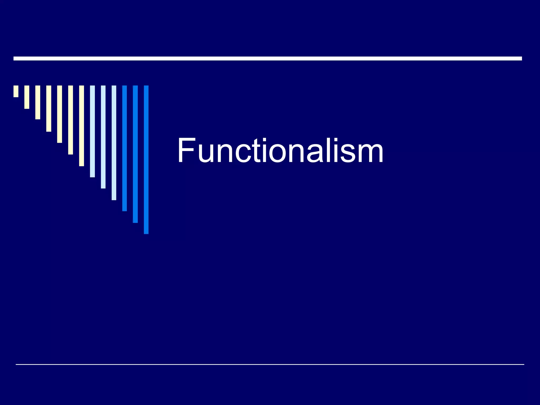 Functionalism | PPT