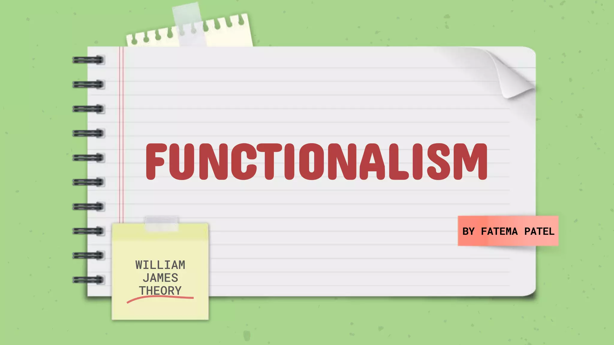 William James' Functionalism | PPTX
