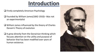 Functionalism William James