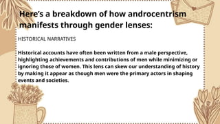theorizing development-The Gender Lenses of Androcentrism.pptx
