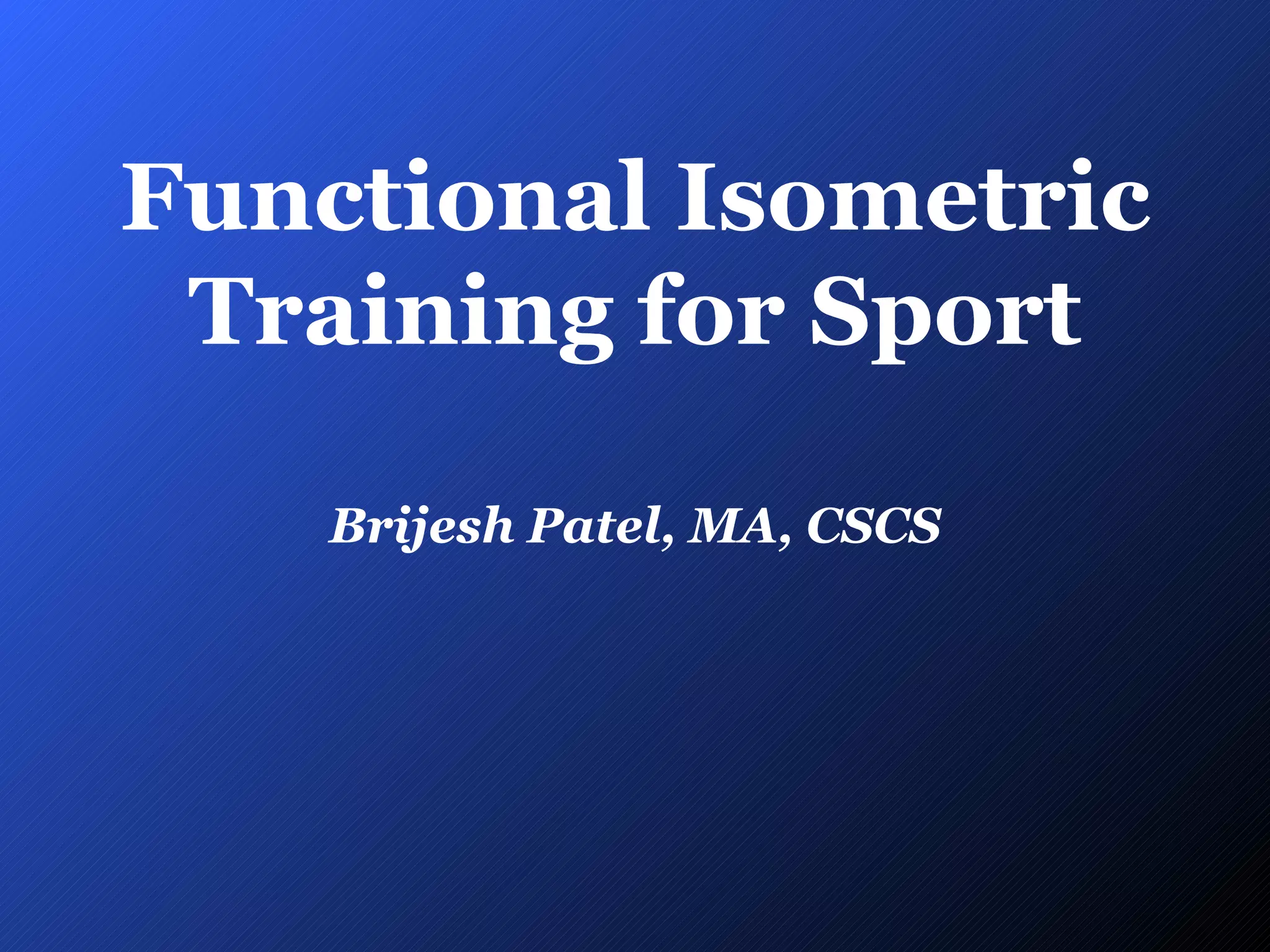 Functional Isometric Training For Sport Hc Print Version | PPT