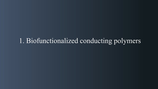 Functionalized Conducting polymers.pptx | Chemistry | Science