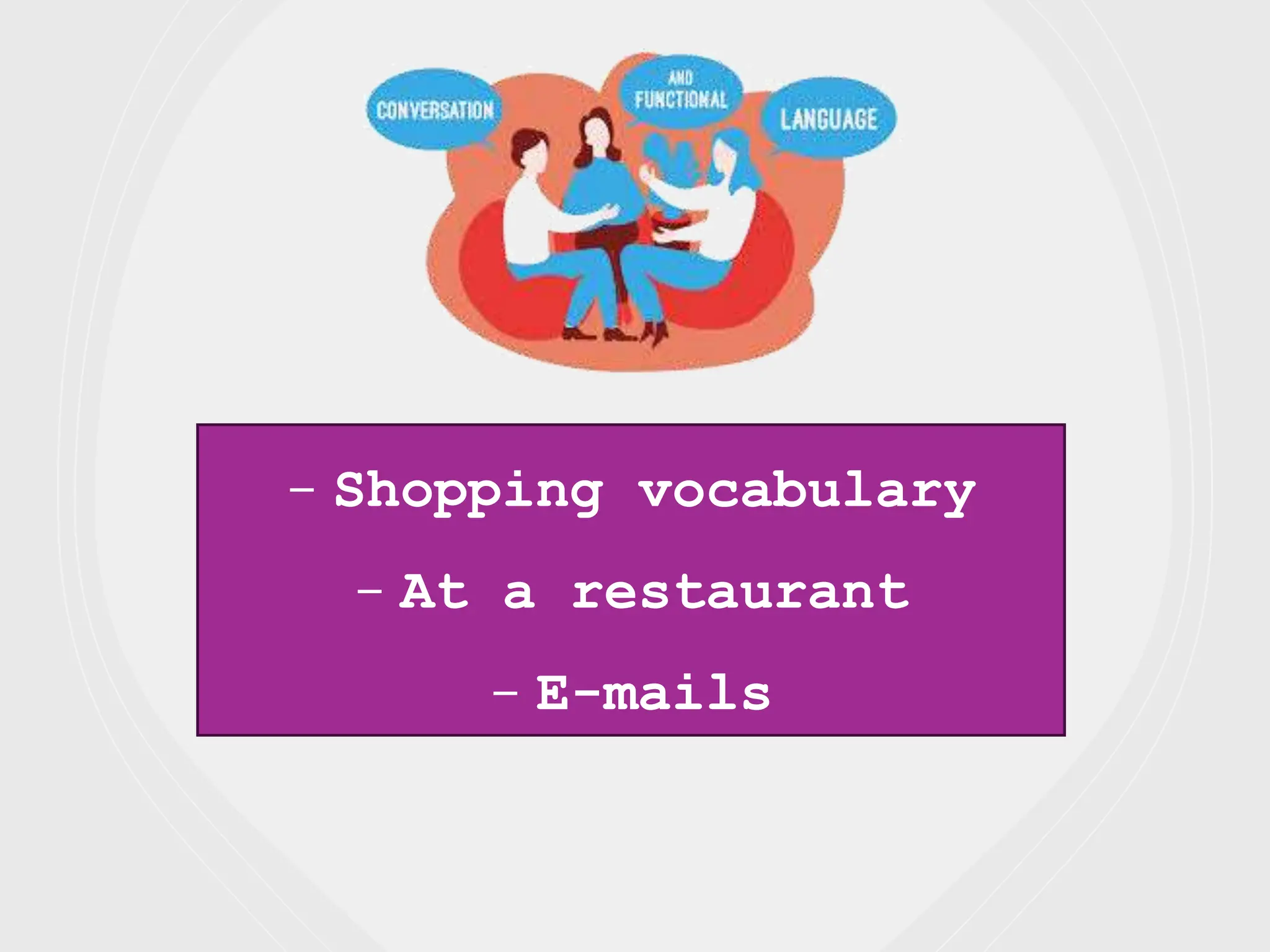 Functional Language for shopping at a restaurant | PPTX