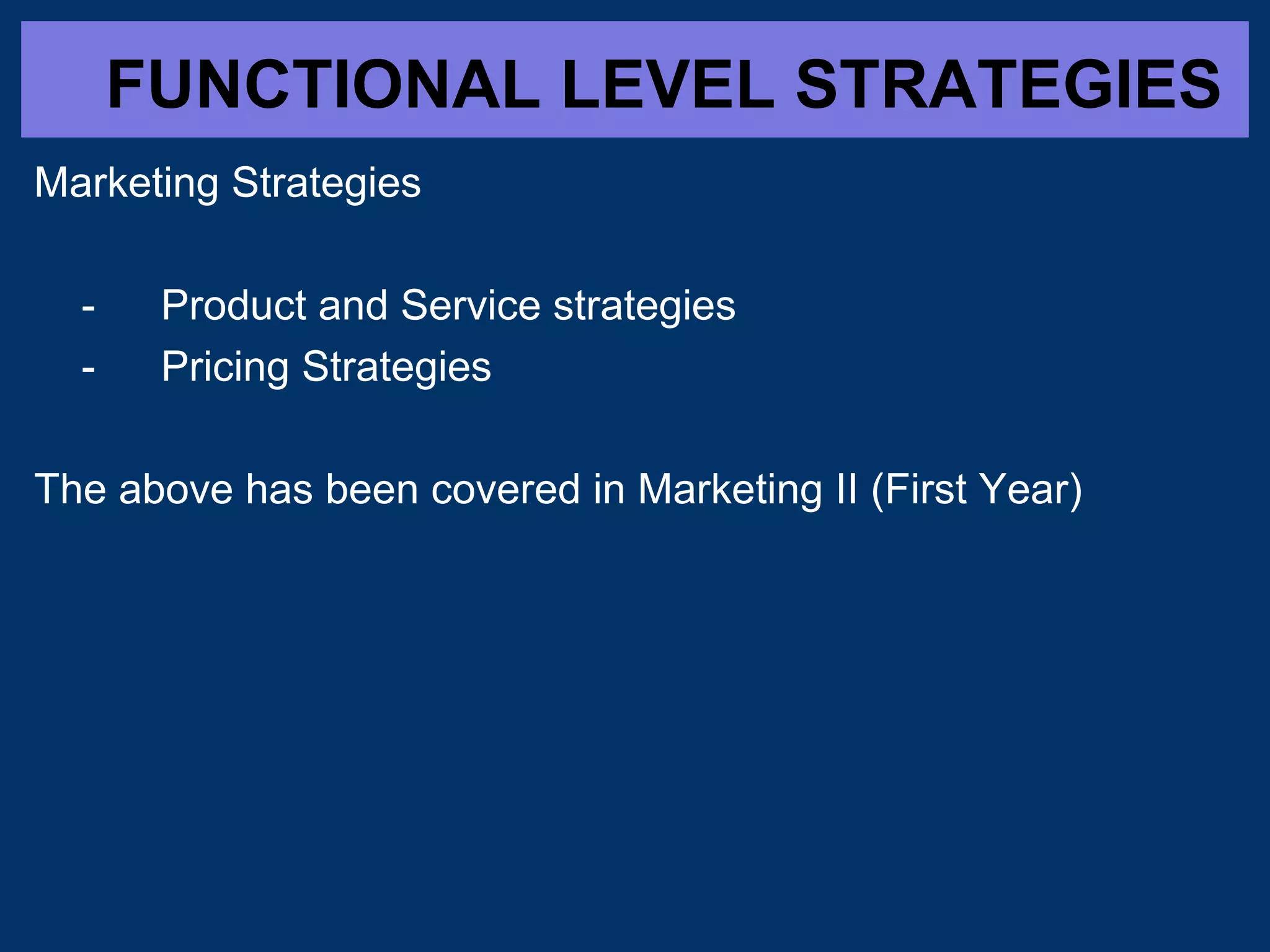 Functional level strategies | PPT