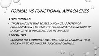 Functional linguistics | PPTX