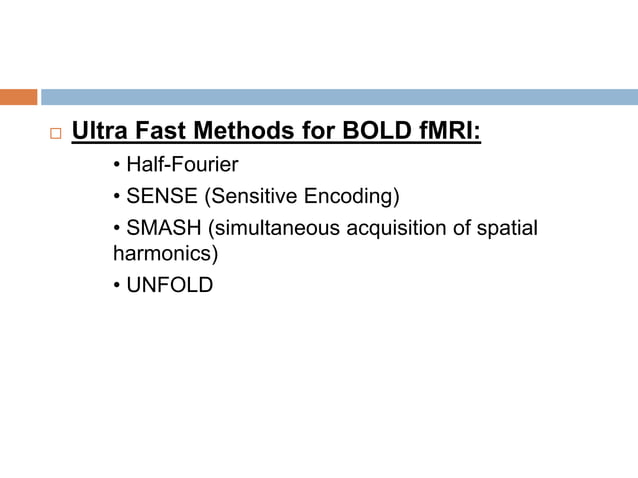 Functional magnetic resonance imaging-fMRI | PPTX