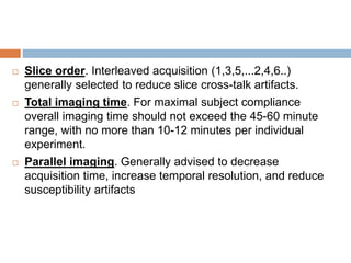 Functional magnetic resonance imaging-fMRI | PPTX